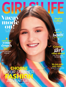Girls' Life Magazine Subscription | Quizzes & More for Tweens!