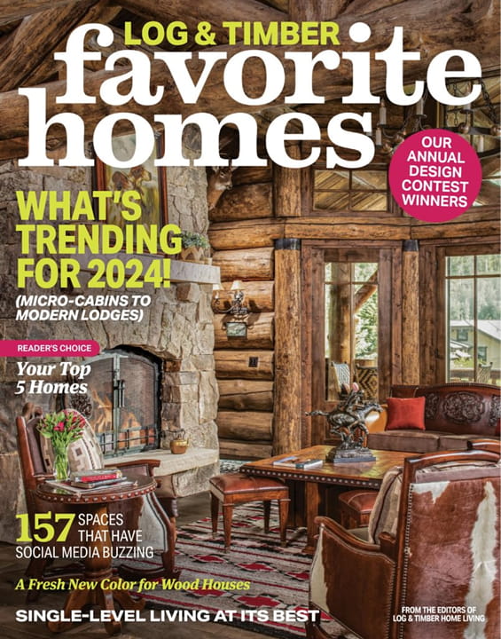 Log & Timber Home Living Magazine Subscription | MagazineLine