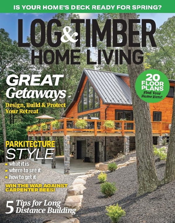 Log & Timber Home Living Magazine Subscription | MagazineLine